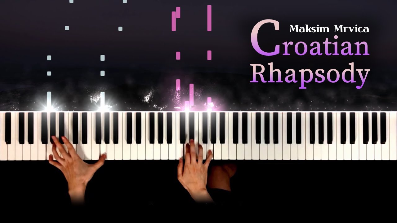 크로아티안 랩소디 (Croatian Rhapsody) - Maksim Mrvica | 피아노 커버 Piano cover ...