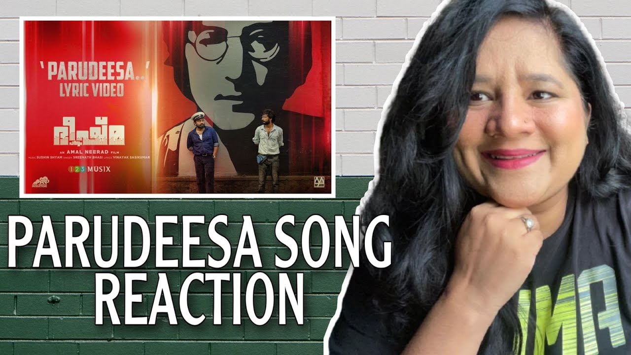 Parudeesa Lyric Video Reaction | Bheeshma Parvam | Mammootty | Amal ...