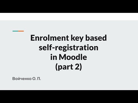 Enrolment key based self-registration (part 2) - YouTube