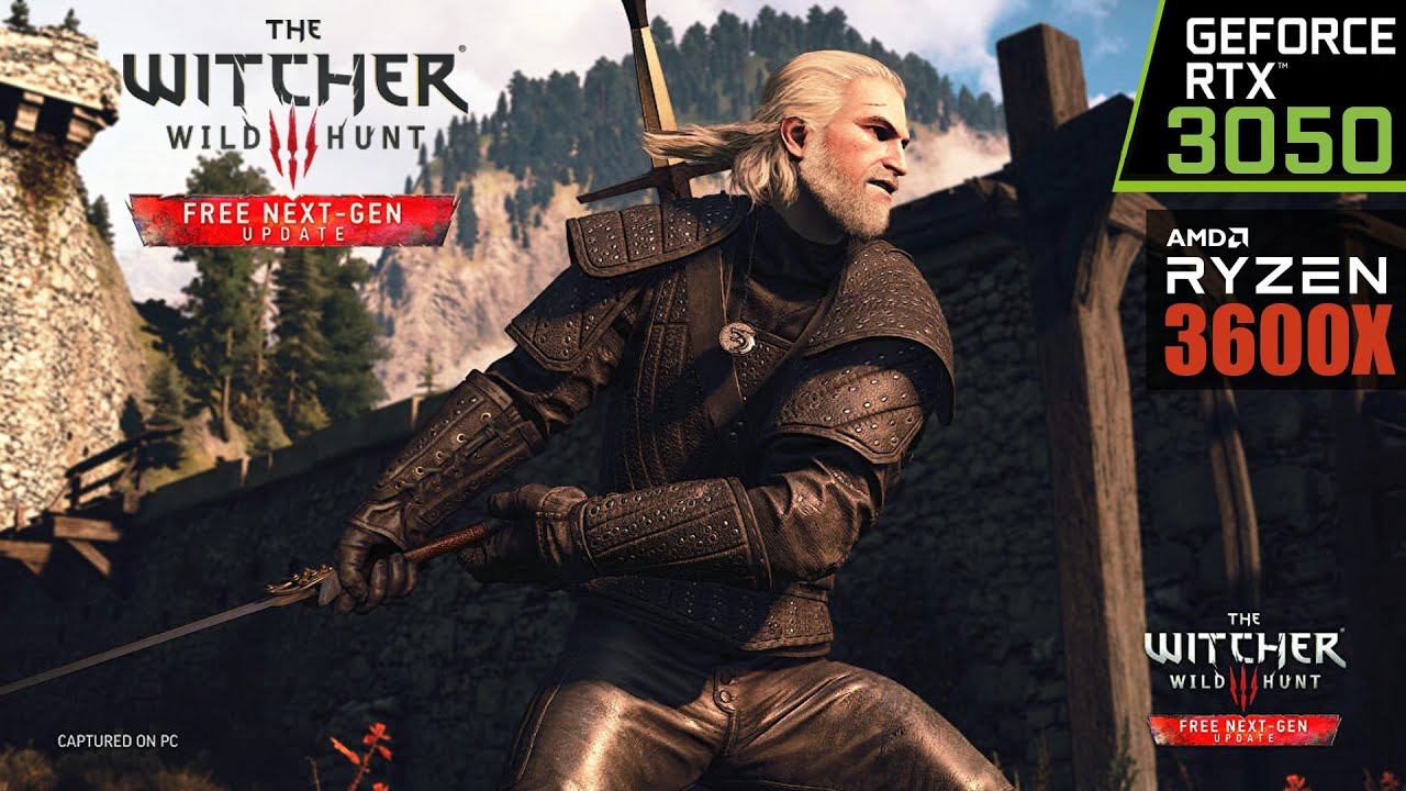 The Witcher 3 - NEXT-GEN UPDATE | RTX 3050 + Ryzen 3600X | PC Gameplay ...