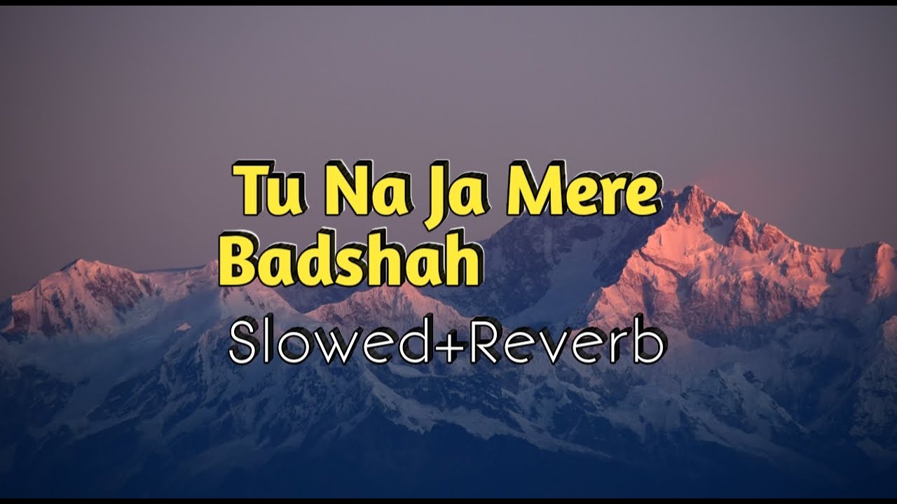 Tu Na Ja Mere Badshah | Khuda Gawah | Alka Yagnik | Slowed And Reverb ...