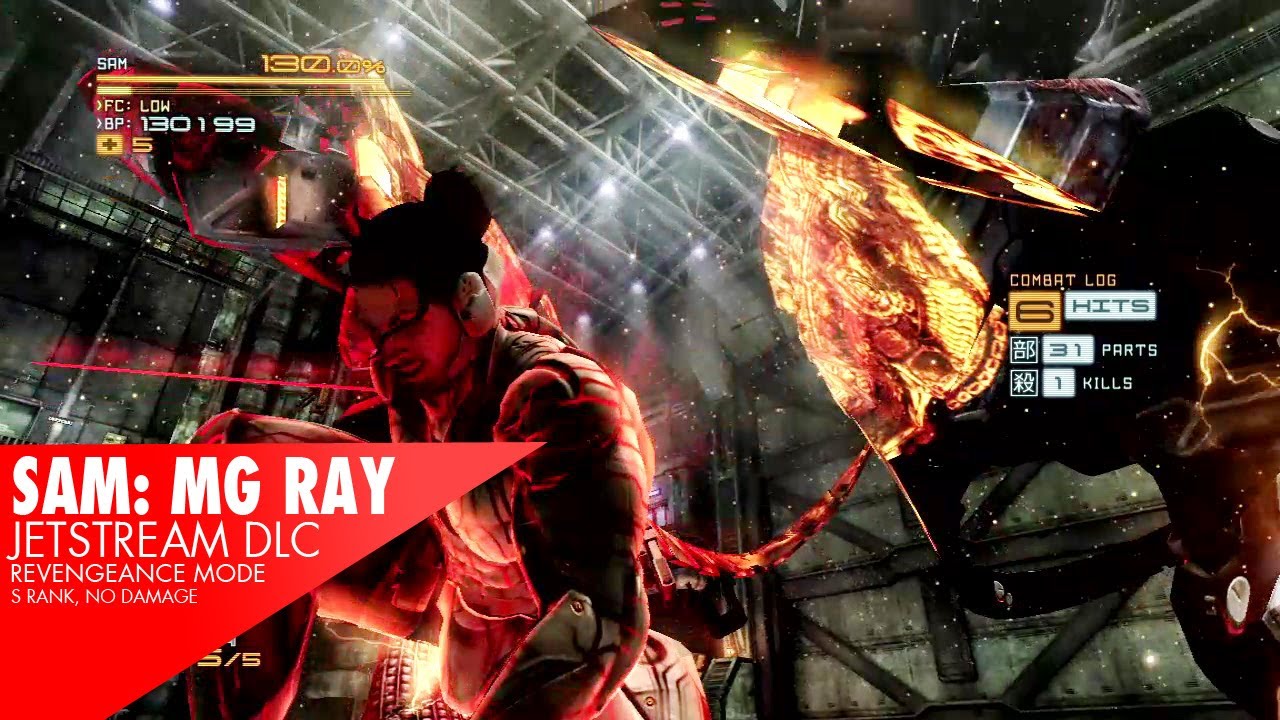 Jetstream: Sam DLC BOSS #2 - MG RAY S Rank (Revengeance) - YouTube