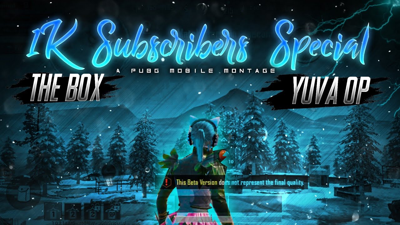 1K Subscribers Special Montage | The Box📦 | PubgMobile Montage | YuvaOP ...