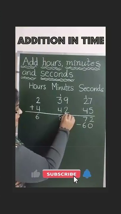 ADDING TIME #time #add #addition #adding #hours #minutes #seconds # ...
