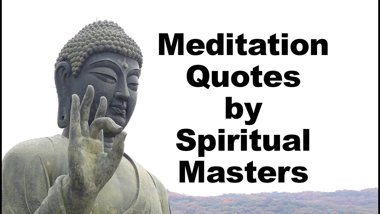 Meditation Quotes by Spiritual Masters - YouTube