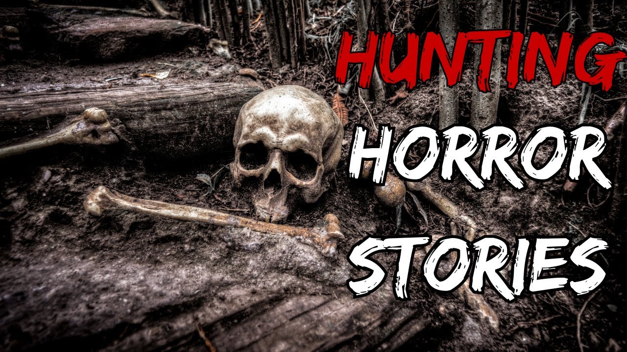 3 TRUE Scary Hunting Horror Stories - YouTube