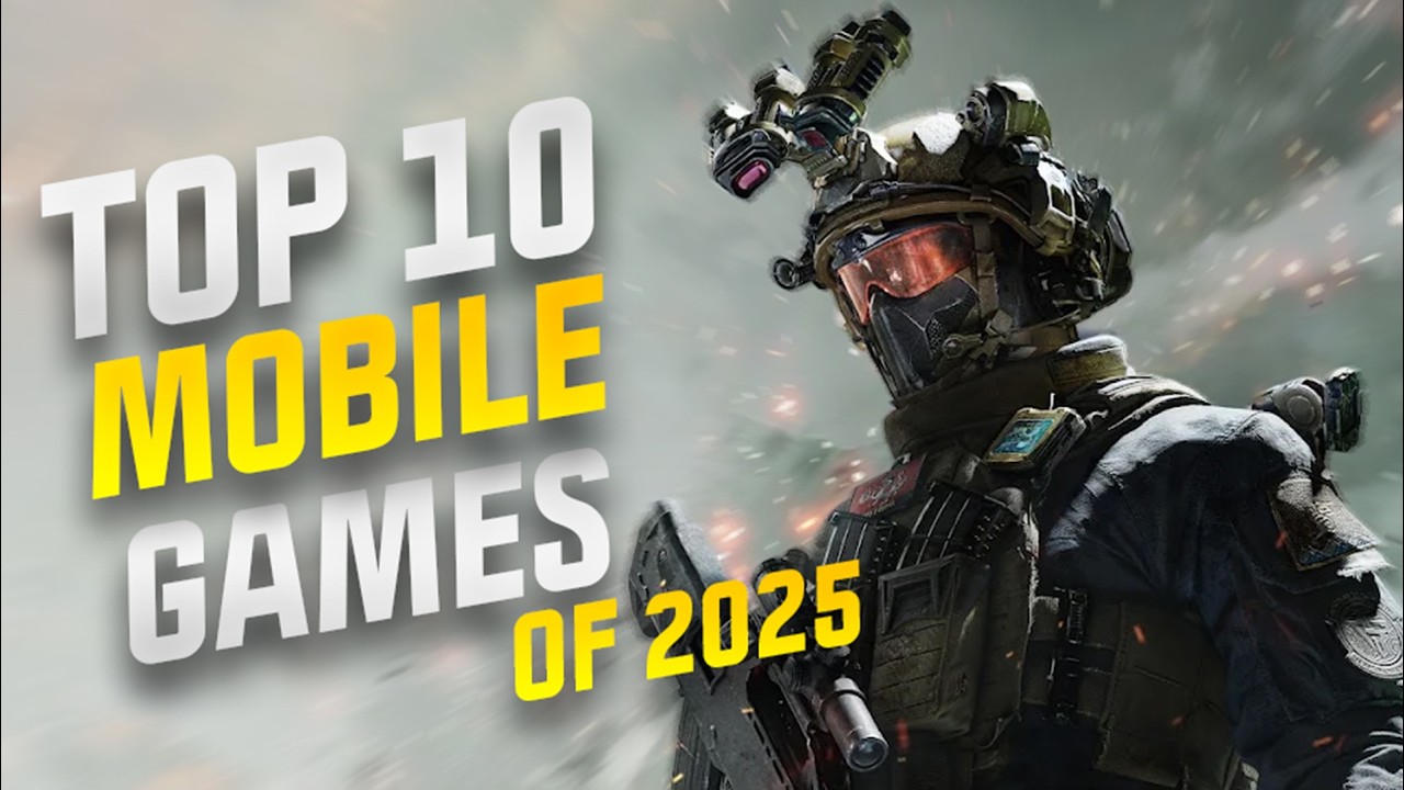 Top 10 Mobile Games of 2025! NEW GAMES REVEALED. Android and iOS! - YouTube