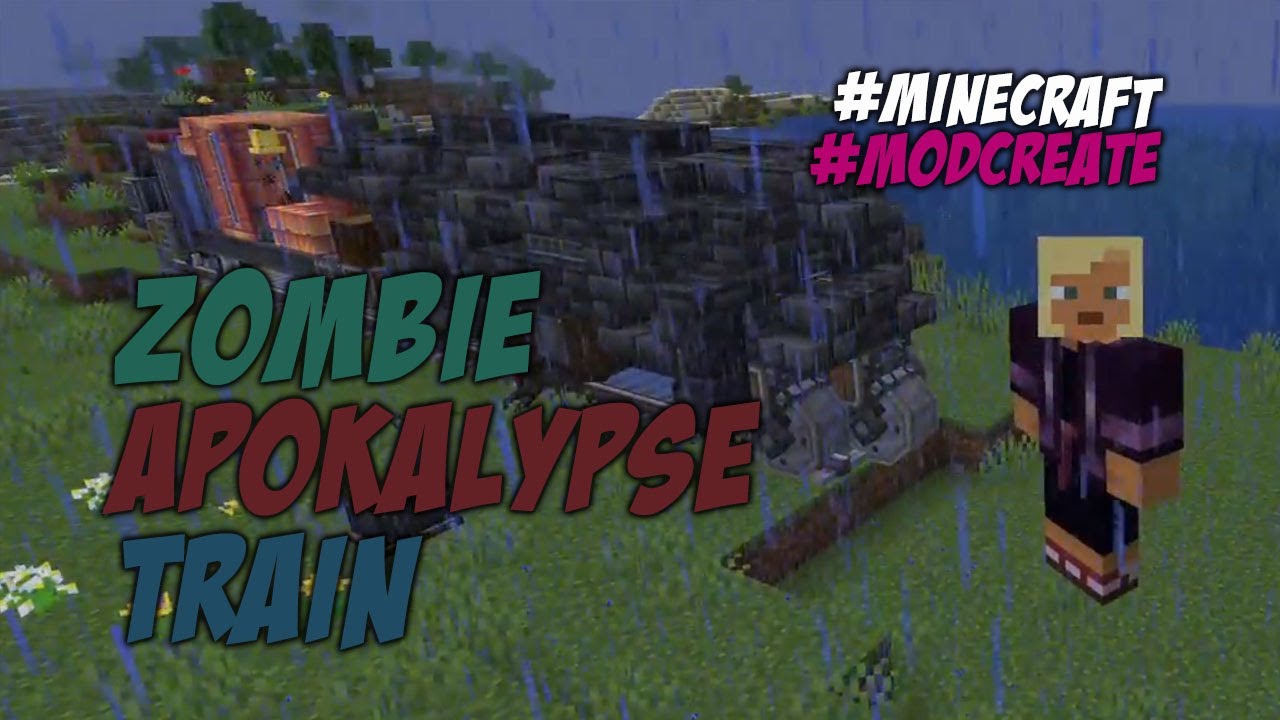 Minecraft Mod Create Train - Zombie Apocalypse Train (First Part) - YouTube
