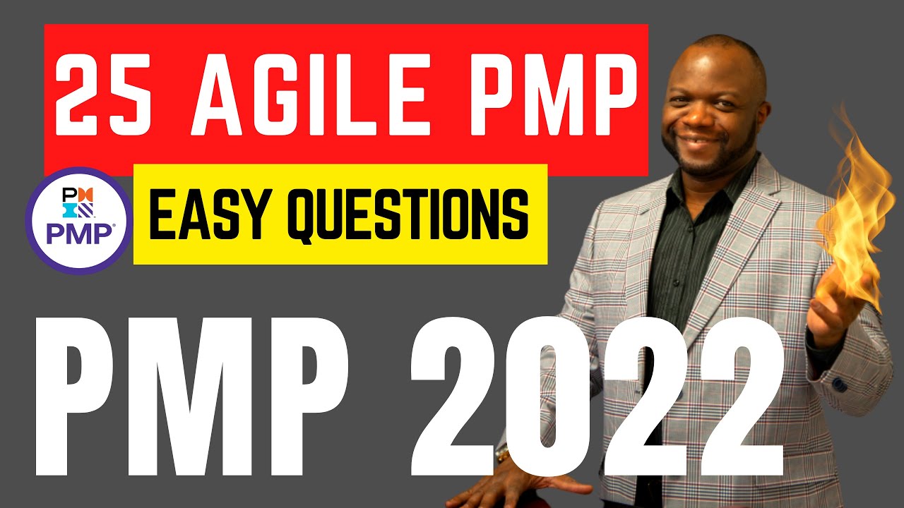 25 Easy AGILE & PM Questions YOU Should Know for PMP Exam - YouTube