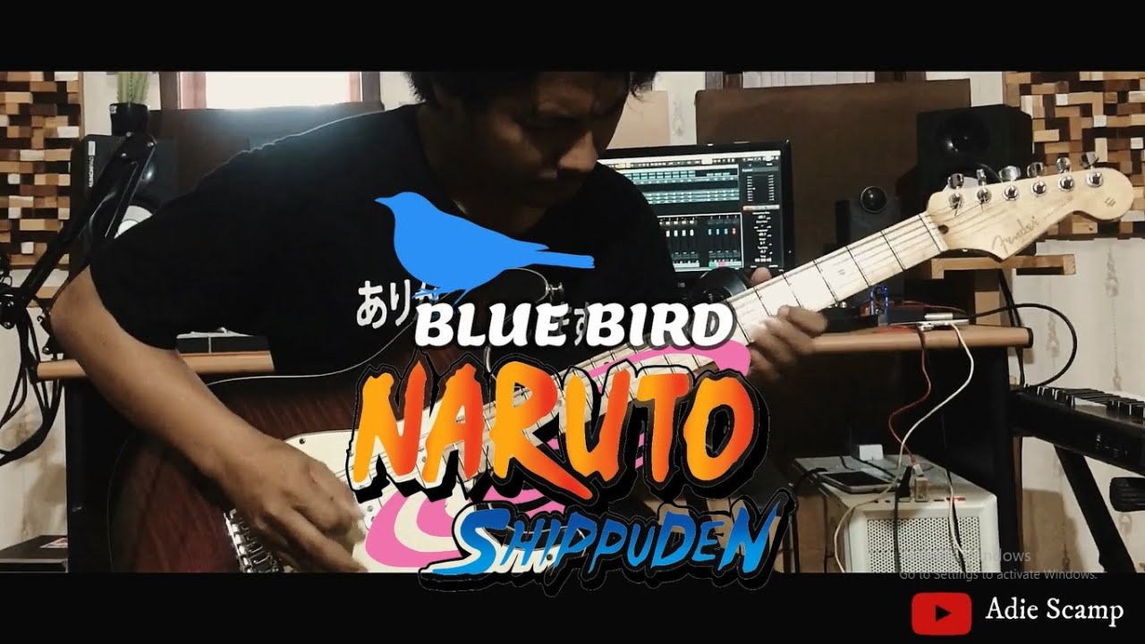 NARUTO SHIPPUDEN " BLUE BIRD " OPENING 3 | INSTRUMENTAL [ Adie Scamp ...