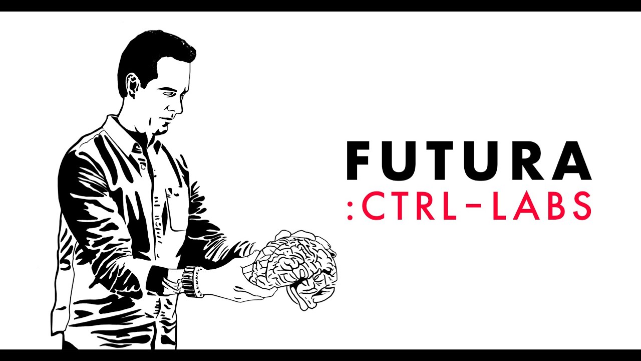 Episode 1: The Magic of Your Mind; CTRL-labs' Neural Interface Unlocks Human Potential - YouTube