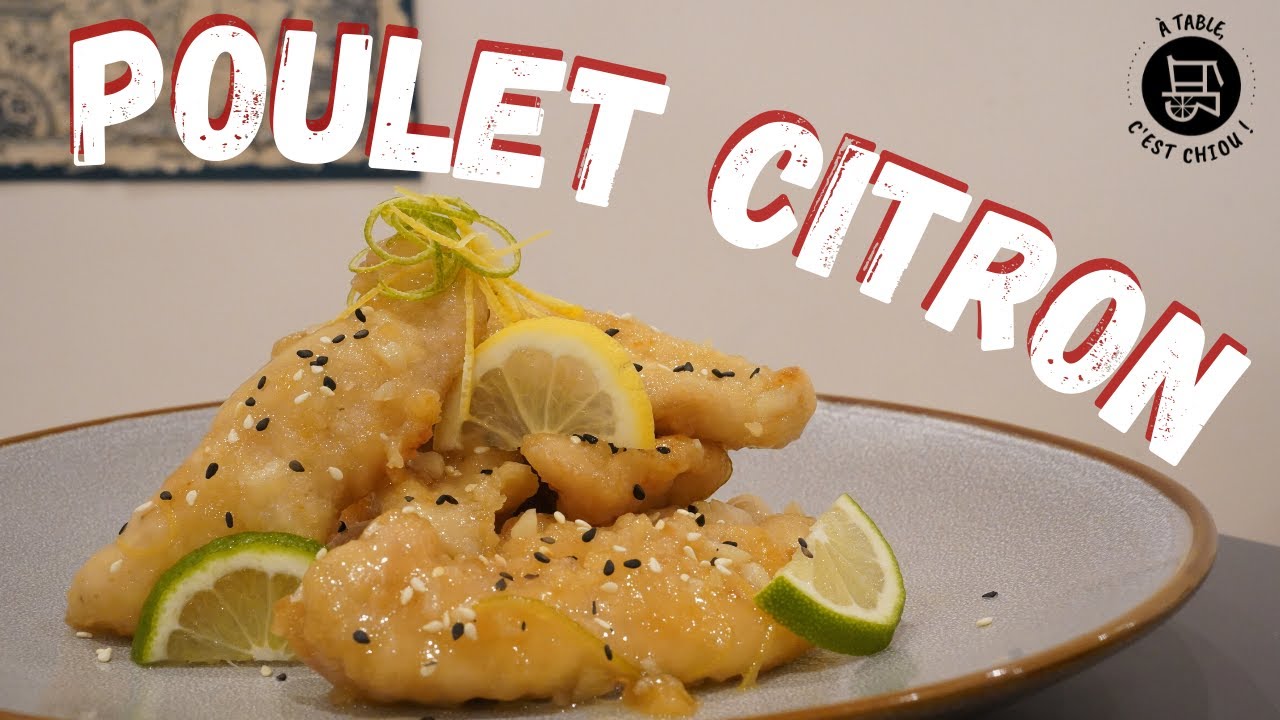 Poulet au Citron - Recette facile de poulet au citron - A table c'est ...