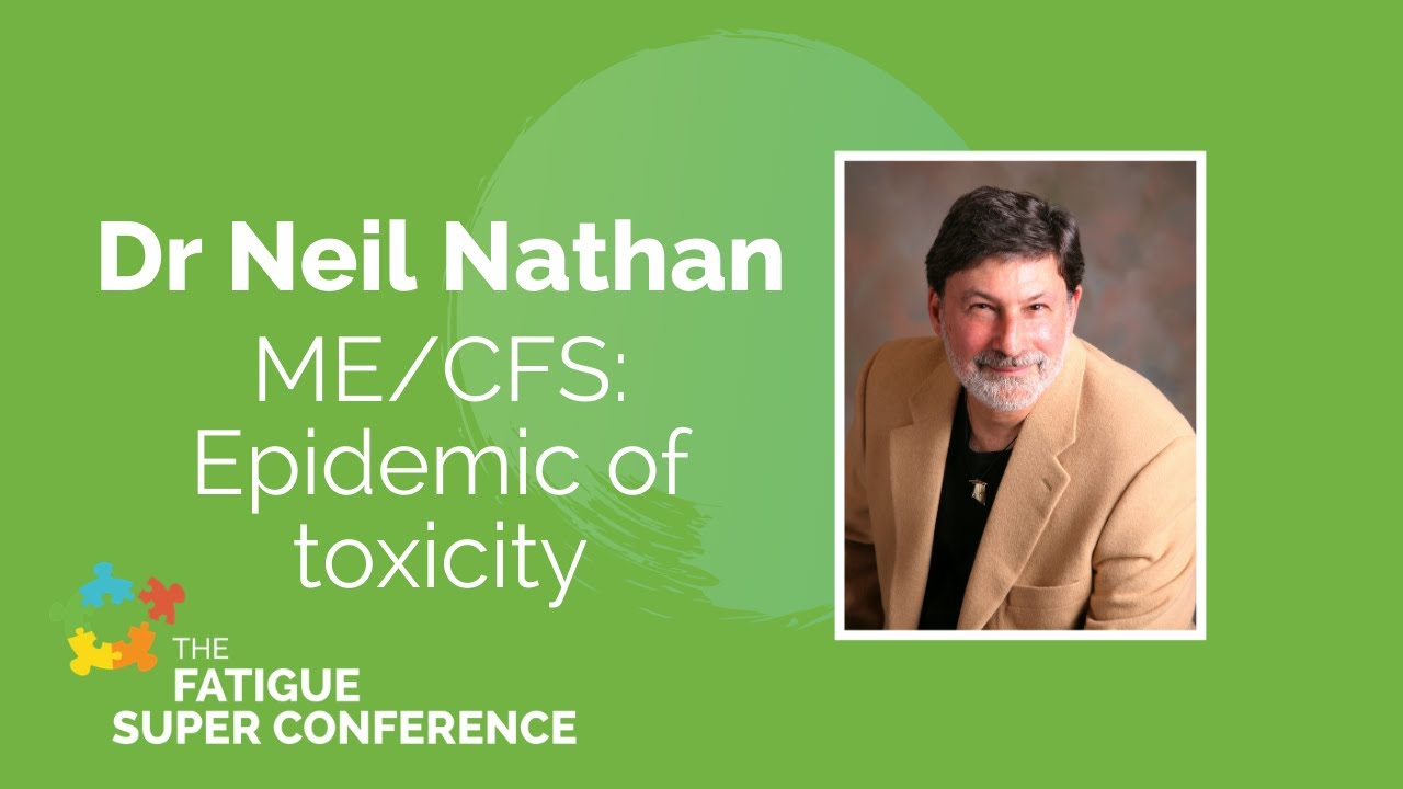 Dr Neil Nathan | CFS patients are getting sicker - YouTube