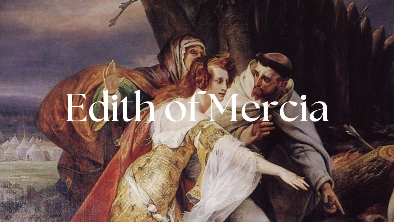 Edith of Mercia - YouTube