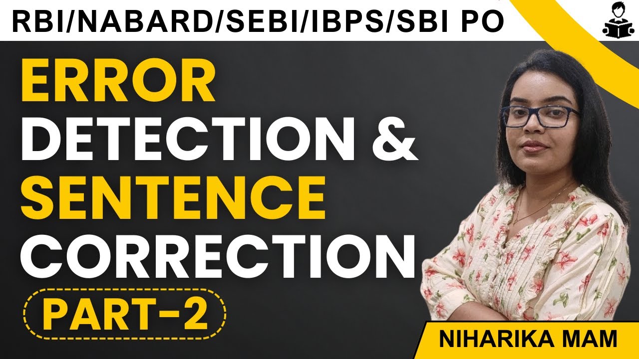 Error Detection & Sentence Correction PART- 2 for IBPS PO/ SBI PO/RBI/SEBI/NABARD - YouTube