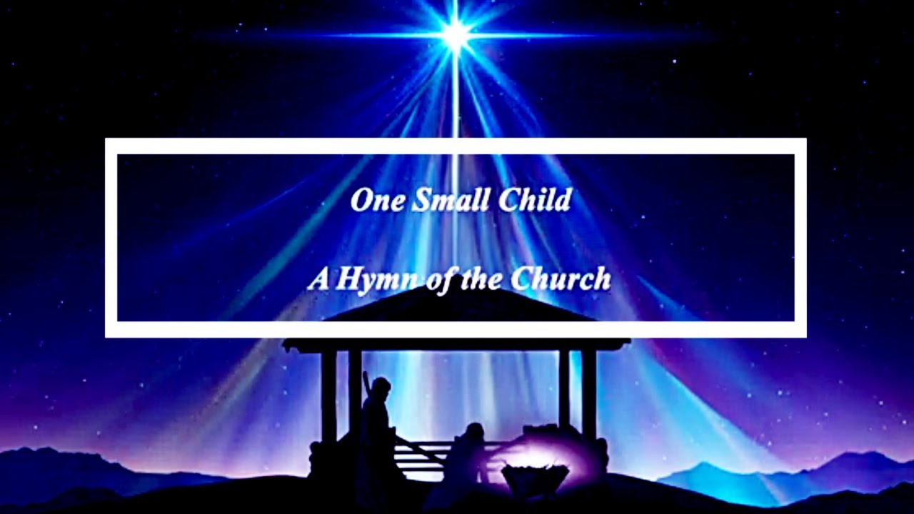 🔴 ONE SMALL CHILD (with Lyrics) Children's Hymnal Chorus - YouTube
