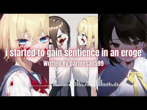 I Started To Gain Sentience In An Eroge Audiobook | PART 4