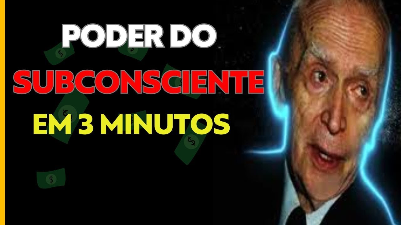 COMO USAR O PODER DO SUBCONSCIENTE PARA ALCANÇAR SEUS SONHOS | JOSEPH ...