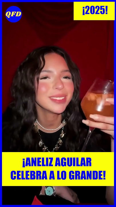💫 ¡UNA NOCHE INOLVIDABLE PARA ANELIZ AGUILAR! - YouTube
