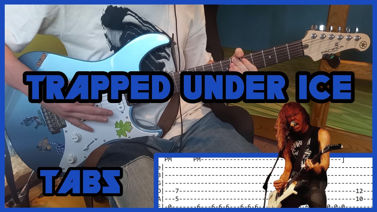 Metallica - Trapped Under Ice | Guitar Cover with Tabs - YouTube