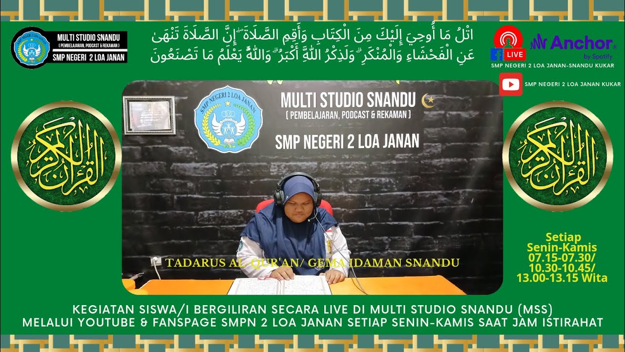 🔴 LIVE - Tadarus Al-Qur'an Live || Multi Studio Snandu | SMP Negeri 2 Loa Janan || Shalsabila ...