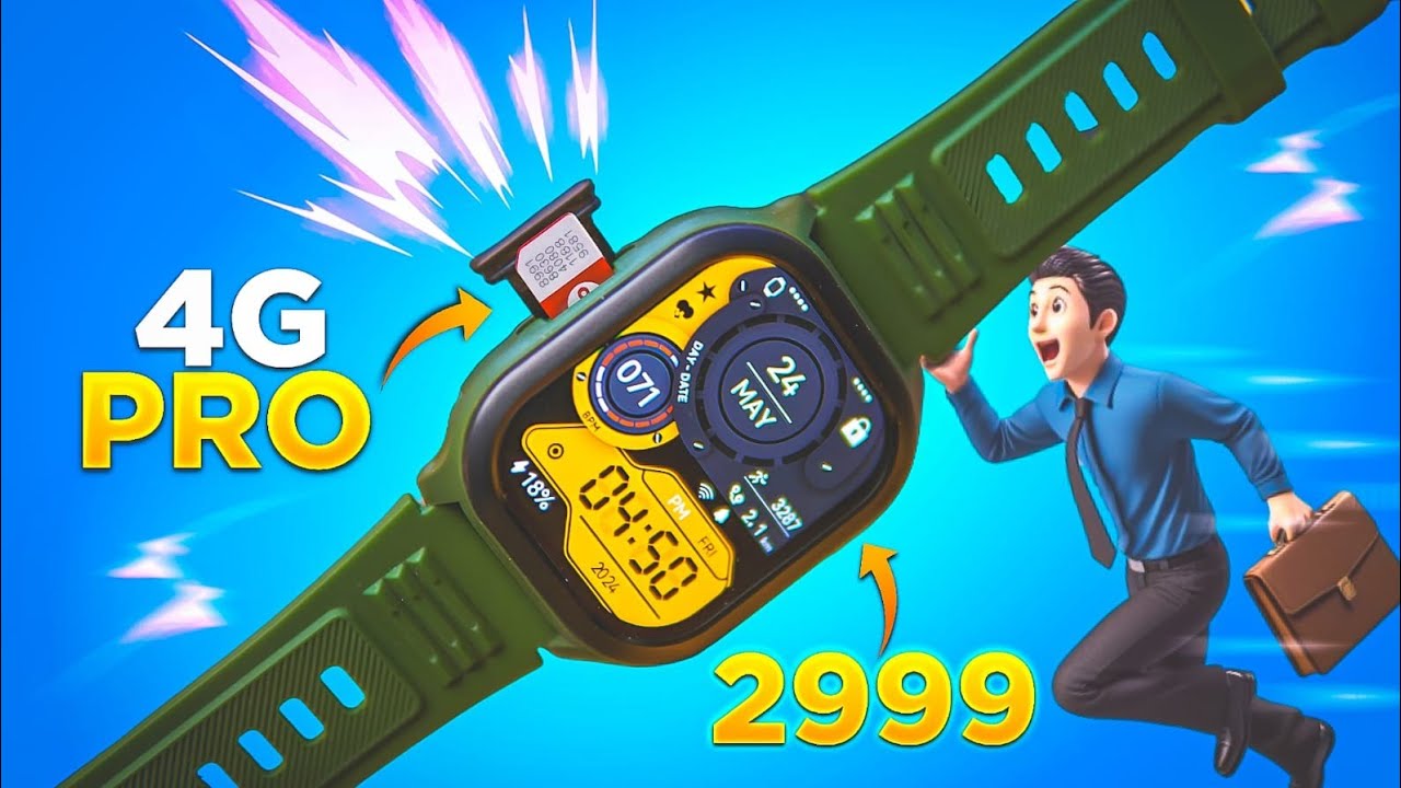 I Found Cheapest Smartwatch With 4G Calling @2999 | Stay Connected ...