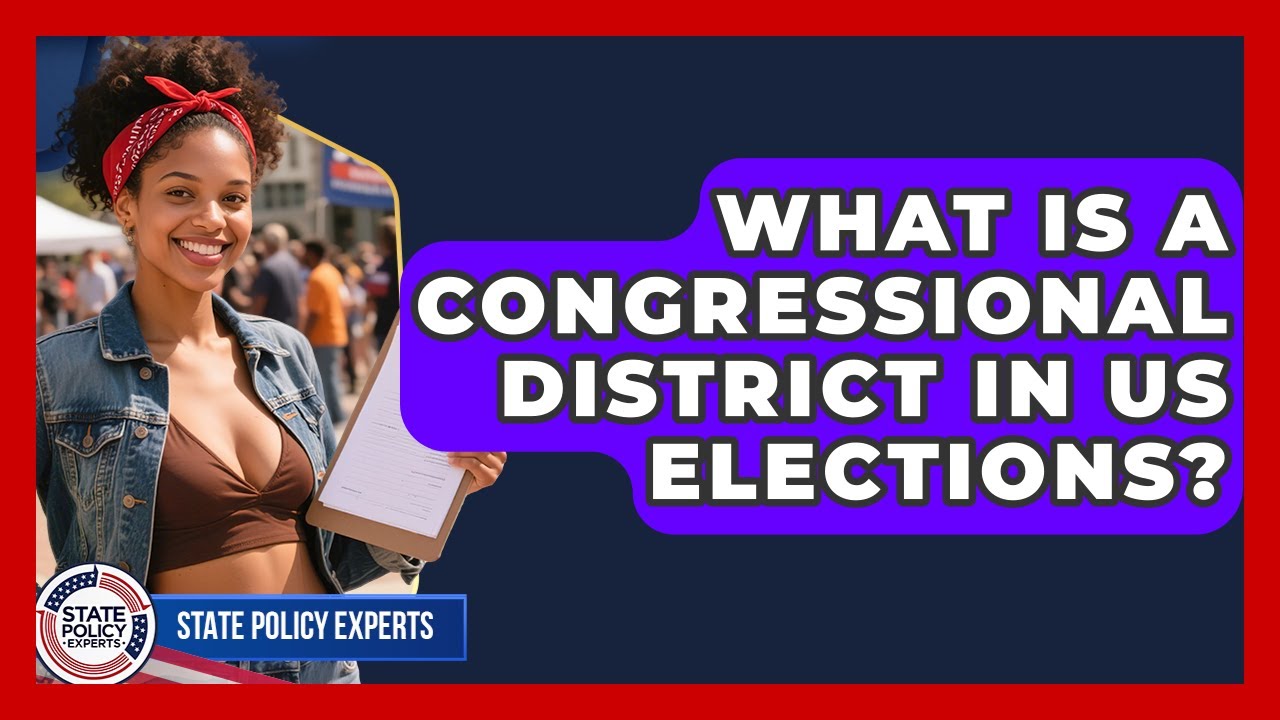 What Is A Congressional District In US Elections? - State Policy ...
