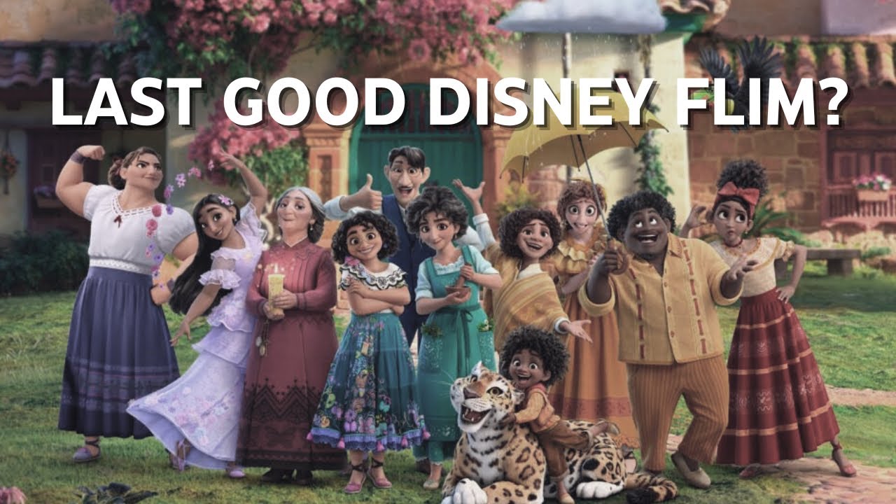 Why ENCANTO was the last good DISNEY FLIM - YouTube