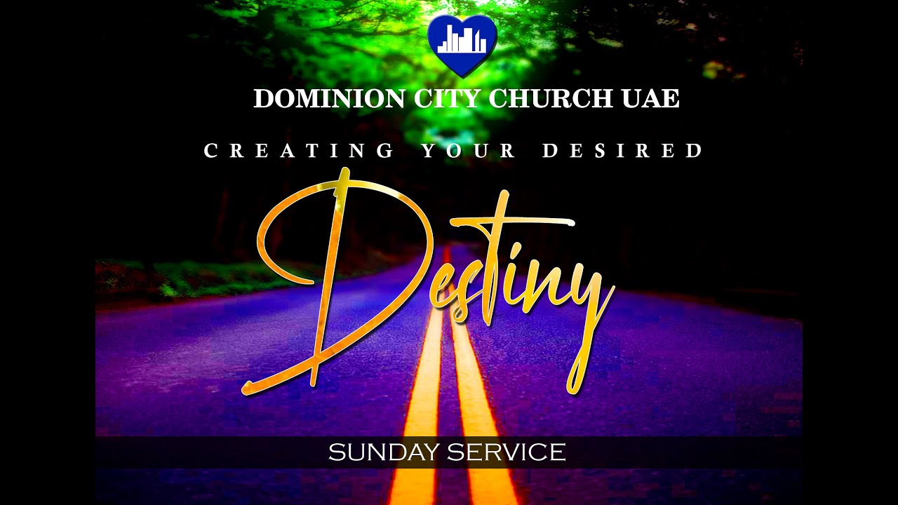 Creating Your Desired Destiny || Sunday Service || 20th Nov. 2022 - YouTube