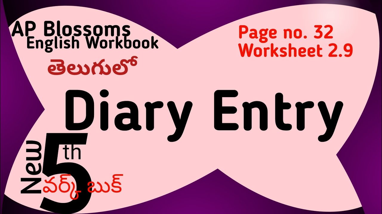 Diary Entry In Telugu I AP New 5th Class English Workbook YouTube diary-entry-in-telugu-i-ap-new-5th-class-english-workbook-youtube