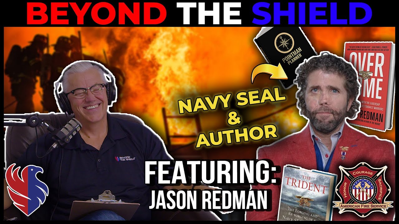 Life experiences & their impacts w/ retired navy seal Jason Redman ...
