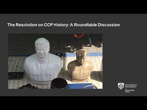 The Resolution on CCP History: A Roundtable Discussion - YouTube