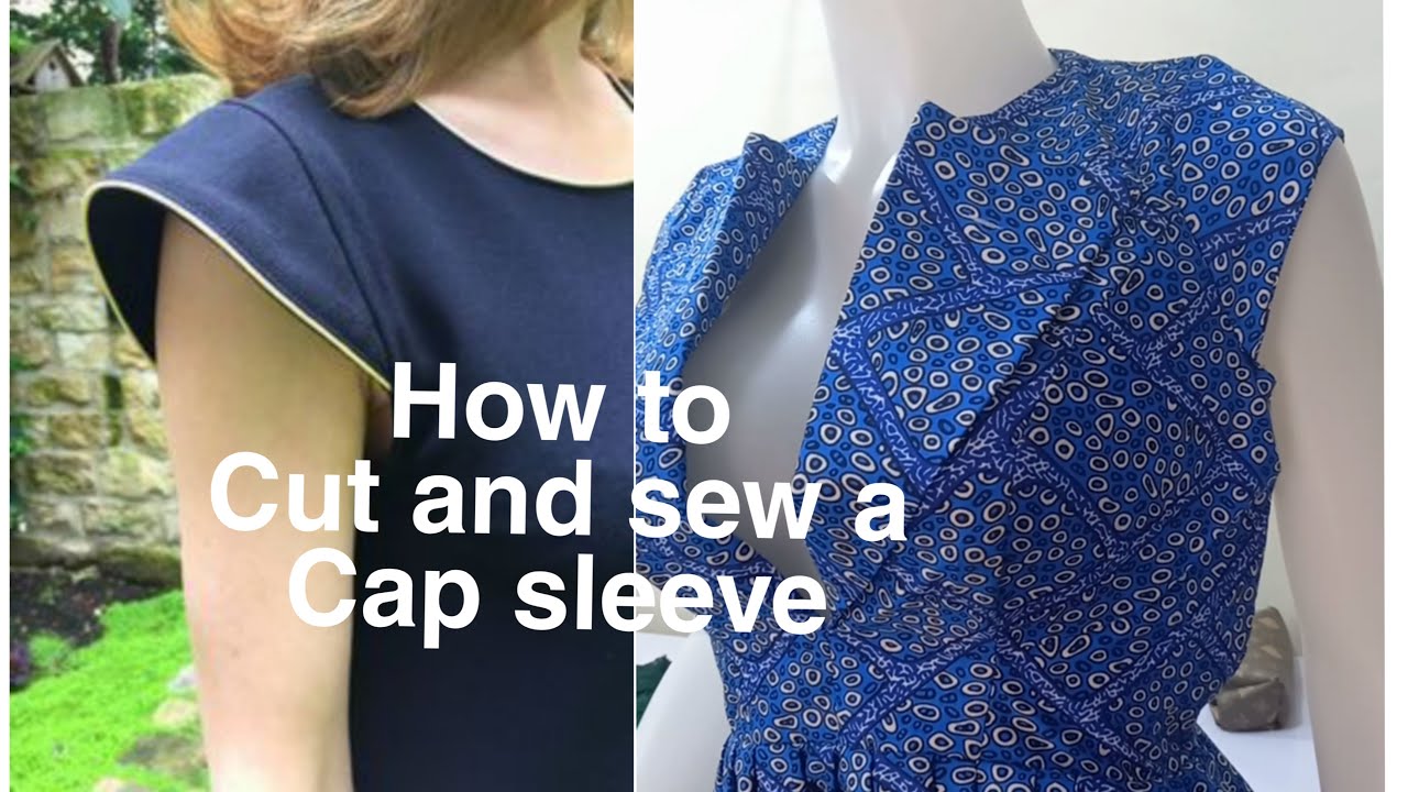 How to cut and sew a cap sleeve(detailed) - YouTube