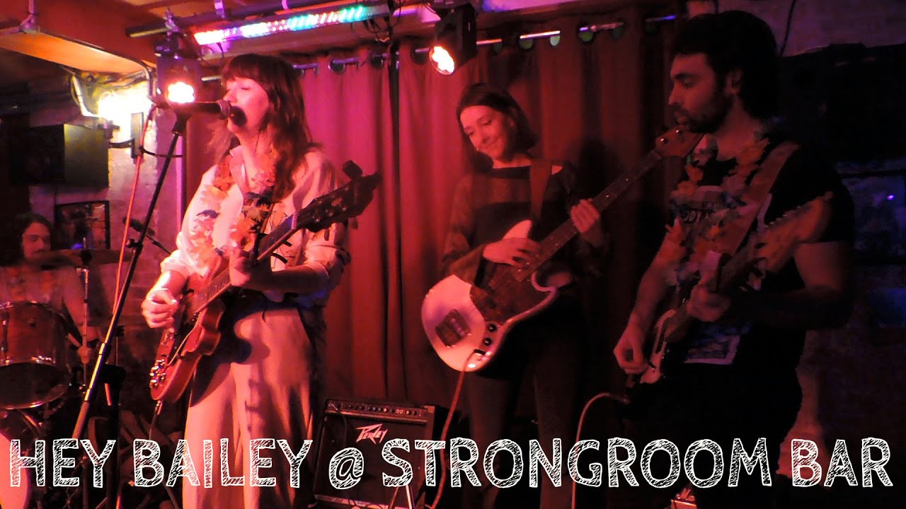 Hey Bailey @ Strongroom Bar 20/01/24 - YouTube