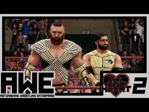 AWE: All Heart -- Episode #2 - YouTube