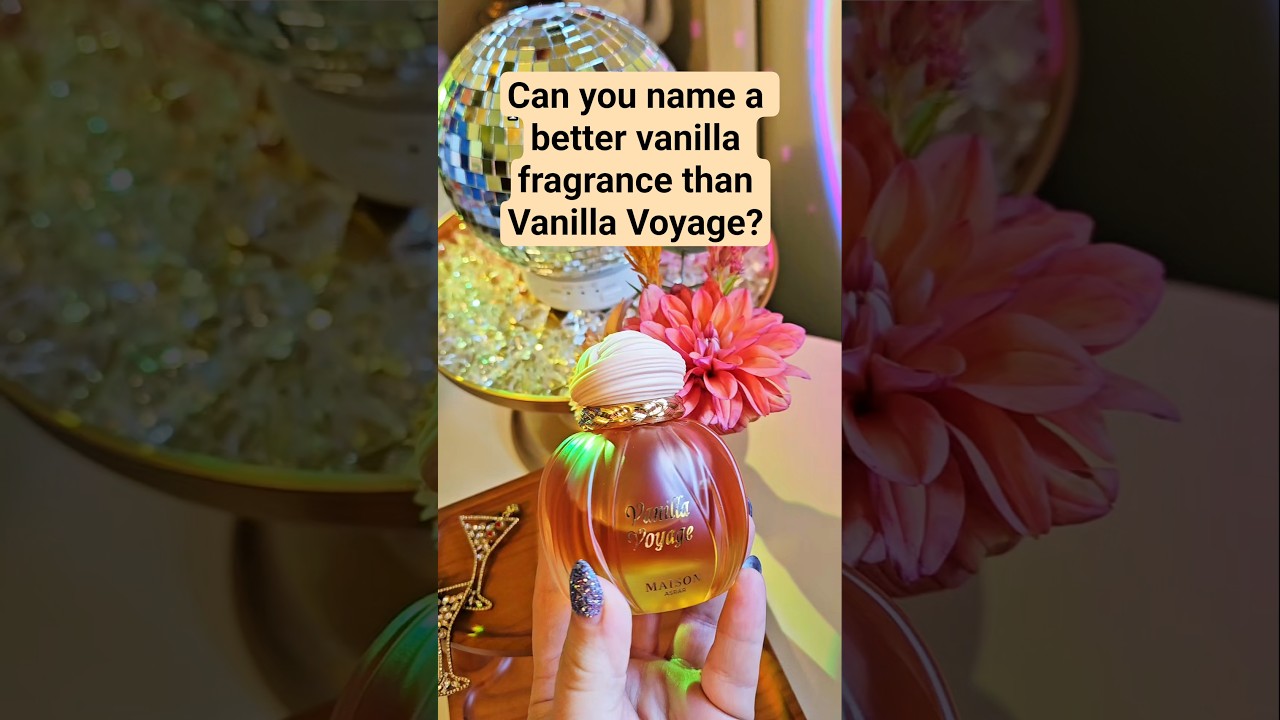 Can you name a better vanilla fragrance than Vanilla Voyage? - YouTube