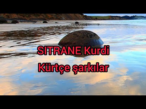 💝💝💝Kürtçe karışık şarkılar 💝💝💝