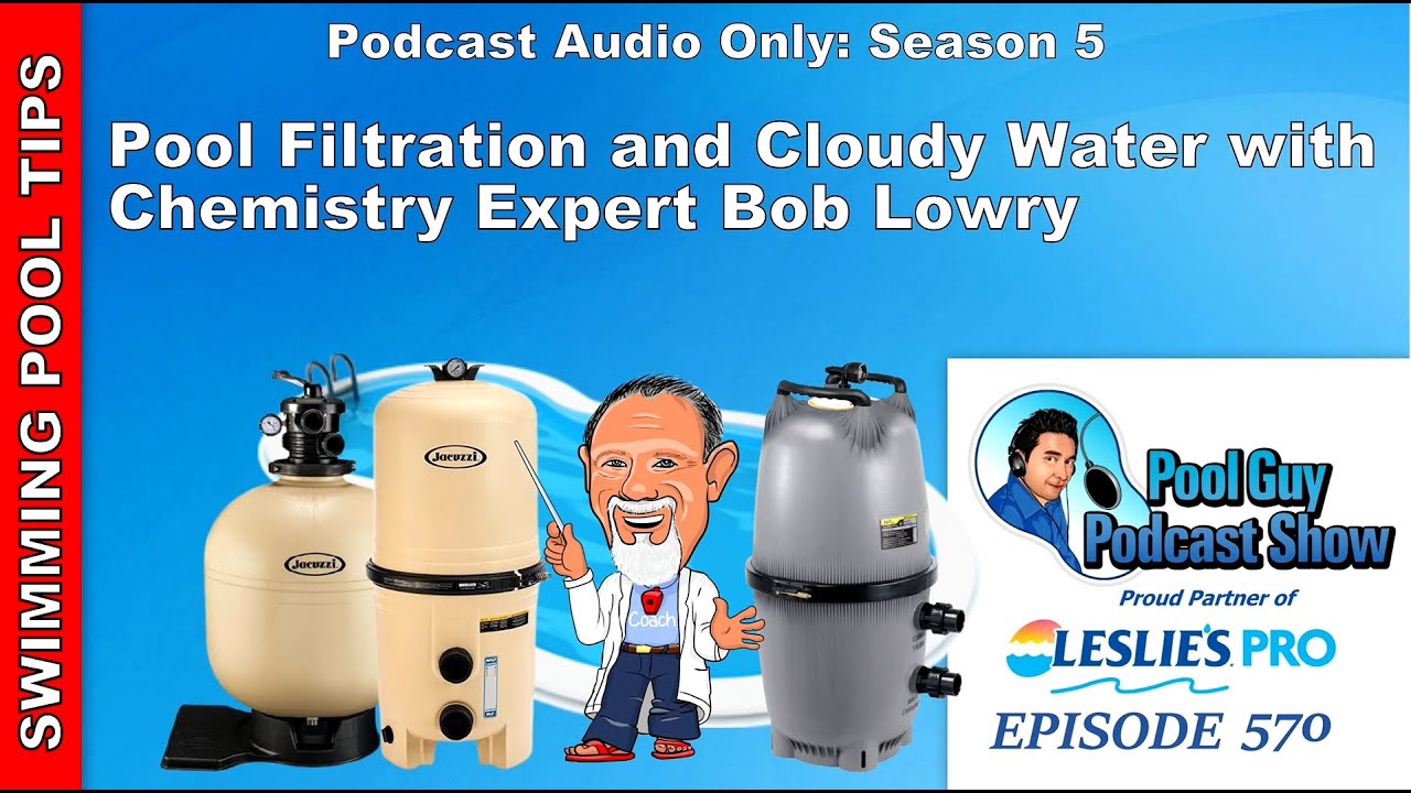How Important is Swimming Pool Filtration? With Chemistry Expert Bob ...