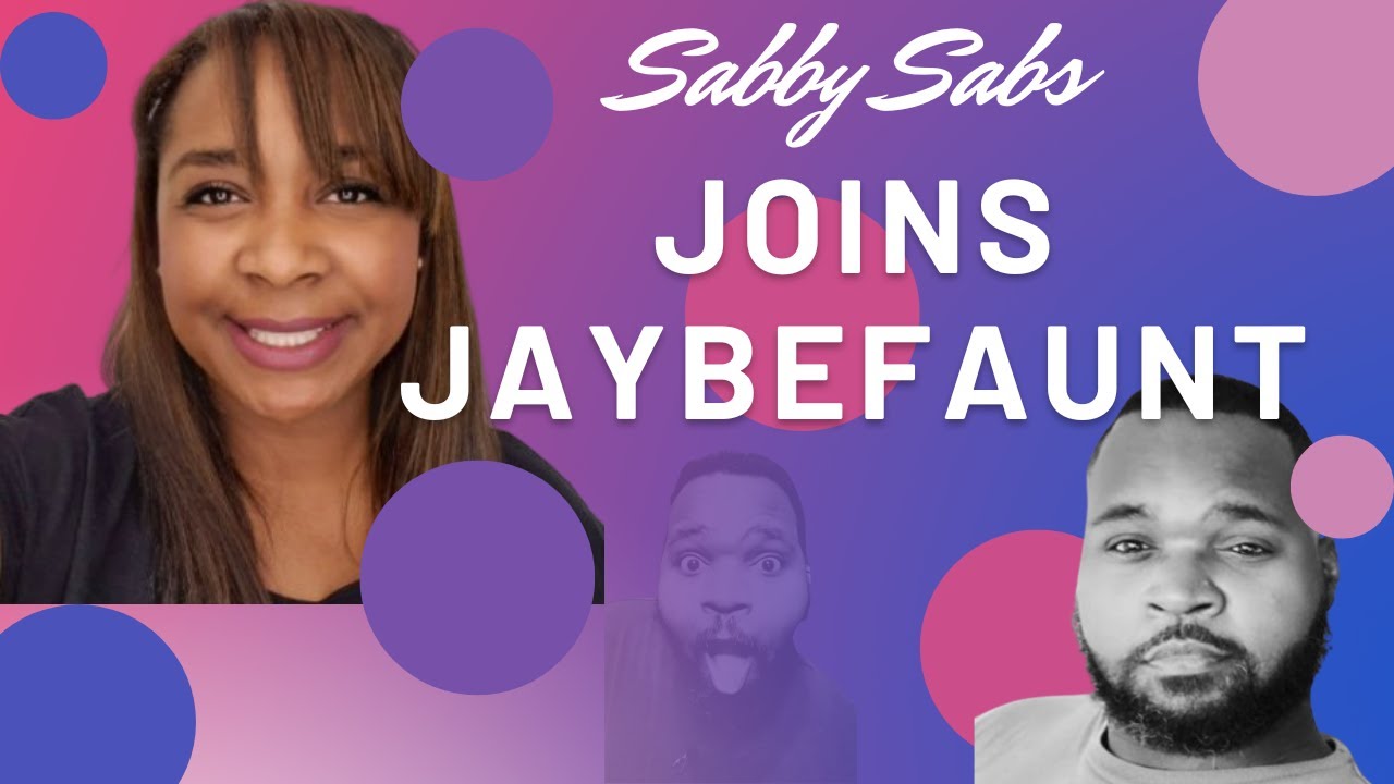 Sabby Sabs joins Jaybefaunt! - YouTube
