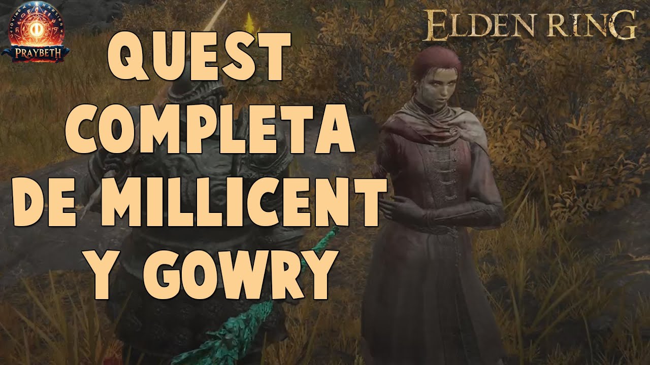 ELDEN RING Quest Completa de Millicent y Gowry #ELDENRING - YouTube