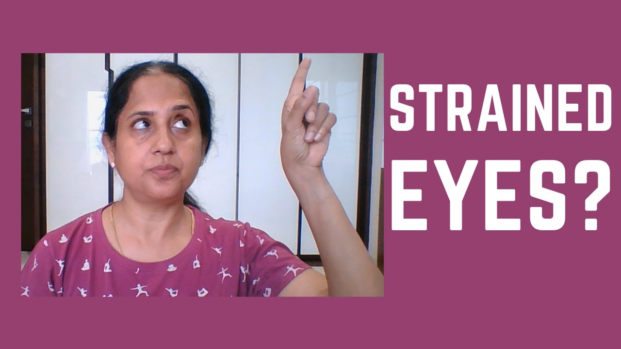 Exercises for Strained Eyes - YouTube