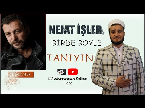 Nejat İşler  Tatlı Sert Eleştiri | Abdurrahman Kalkan Hoca
