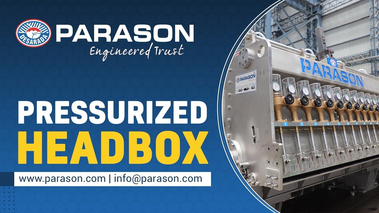 Parason Pressurized Headbox I New Installation I Paper Machinery - YouTube