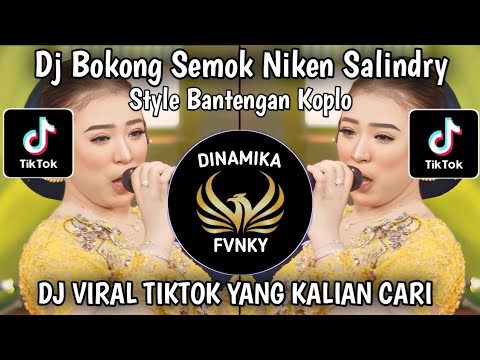 DJ BOKONG SEMOK NIKEN SALINDRY  || DJ BOKONG SEMOK, SEMOK, SEMOK, BOKONG SEMOK VIRAL TIKTOK TERBARU