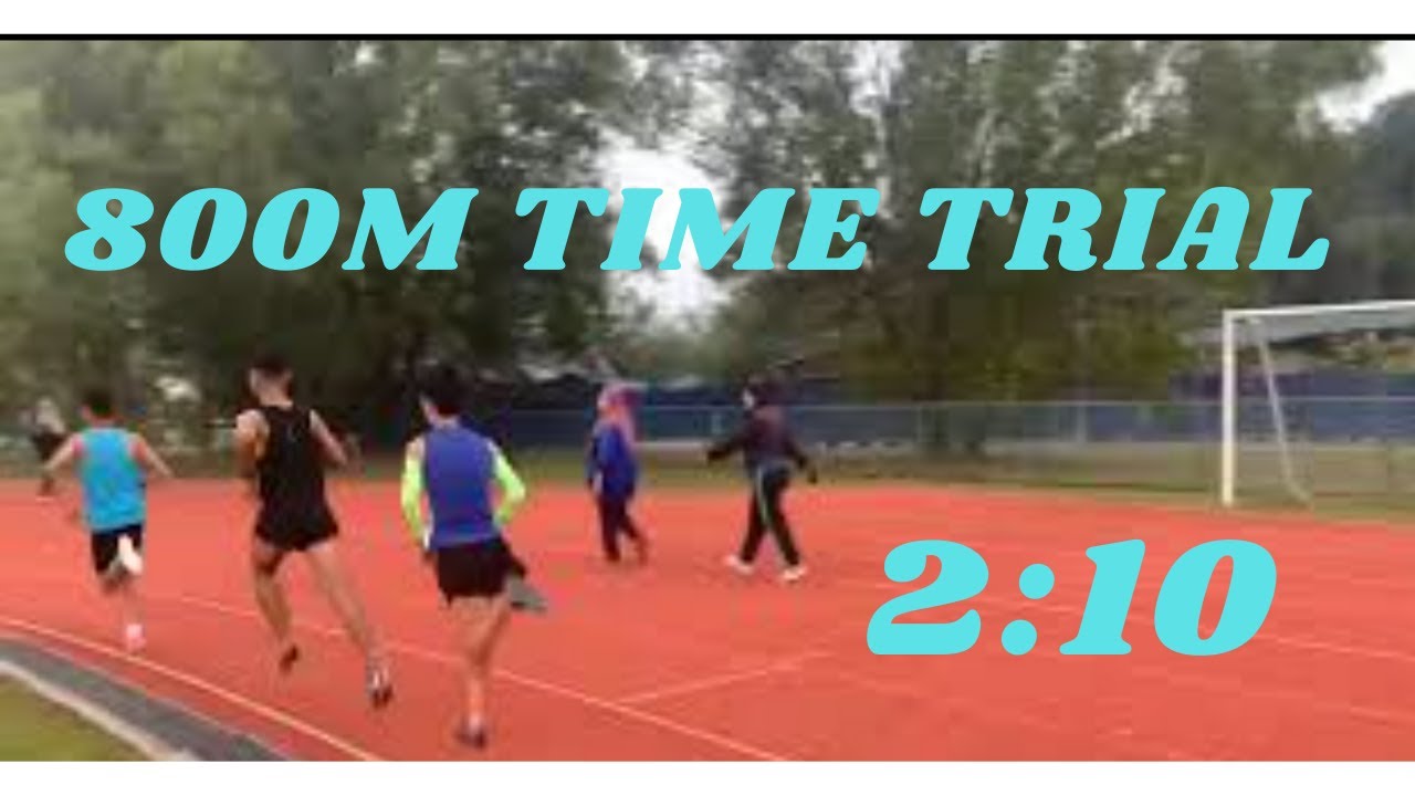 800m time trial - 2:10 - YouTube