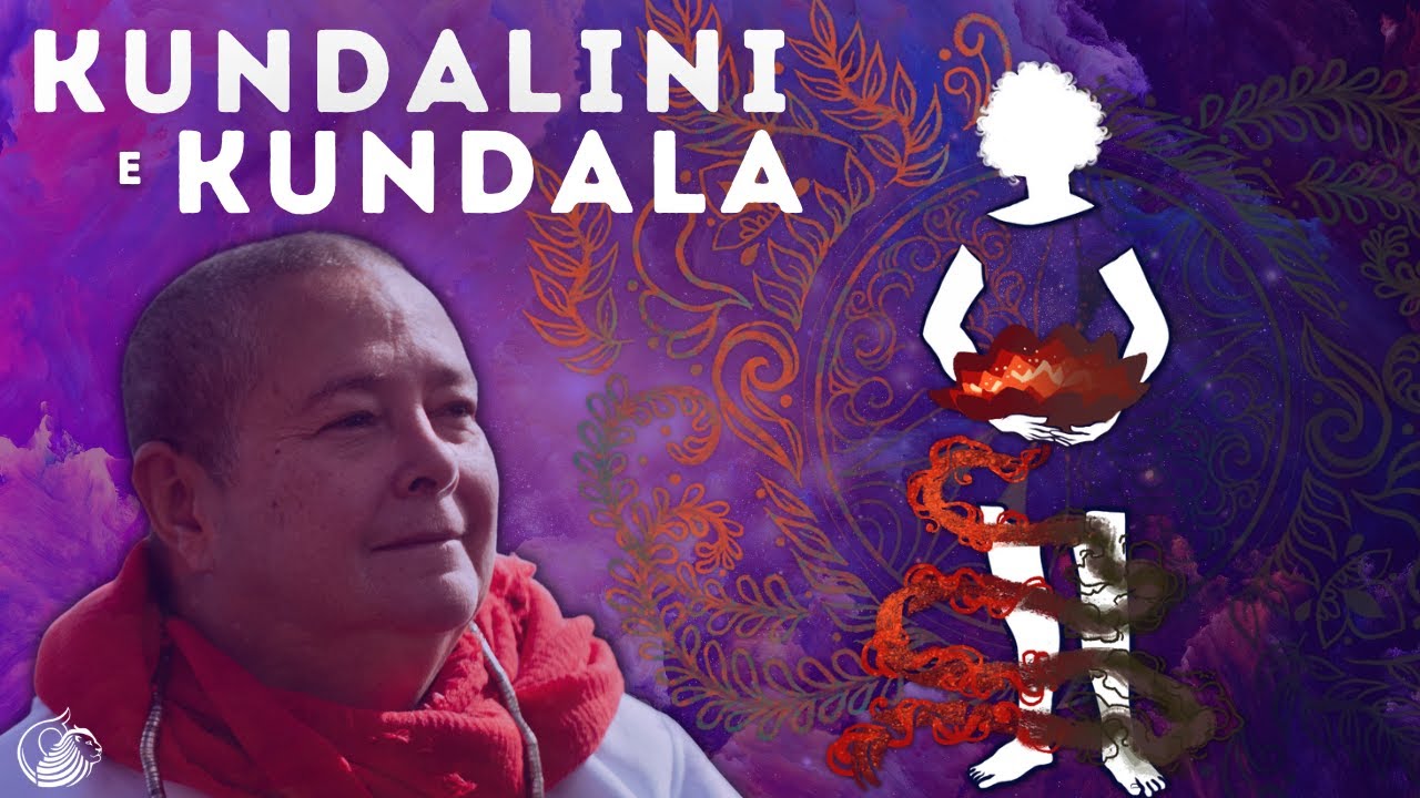 KUNDALINI e KUNDALA - A Corredor Energético da CRIATIVIDADE e ASCENSÃO x O Caminho da ...
