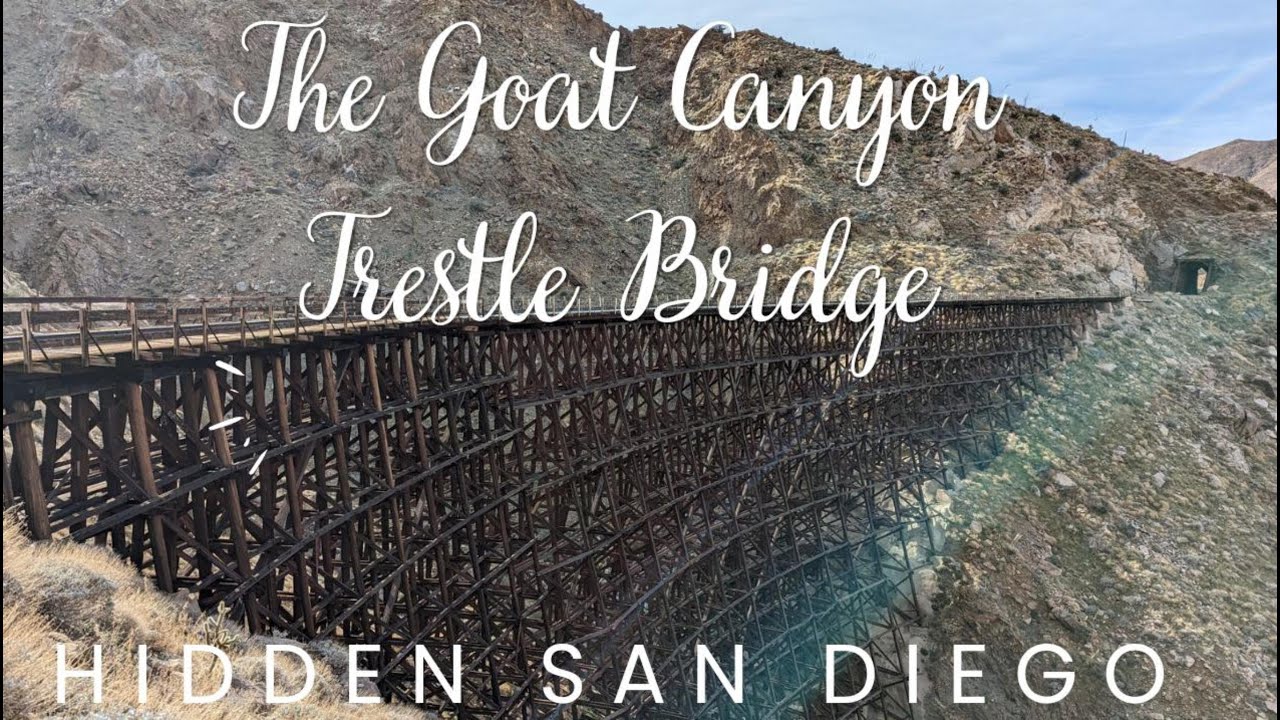 Exploring Hidden San Diego | Goat Canyon Trestle Bridge - YouTube