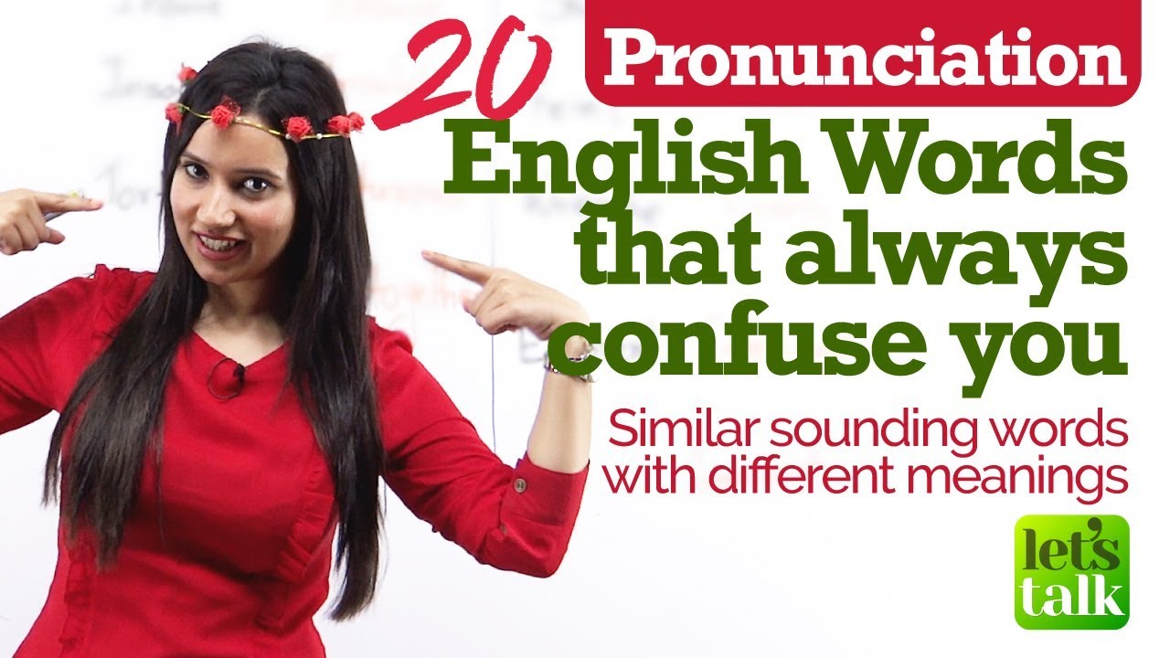 Confusing English Words | Fix common Pronunciation / Vocabulary ...