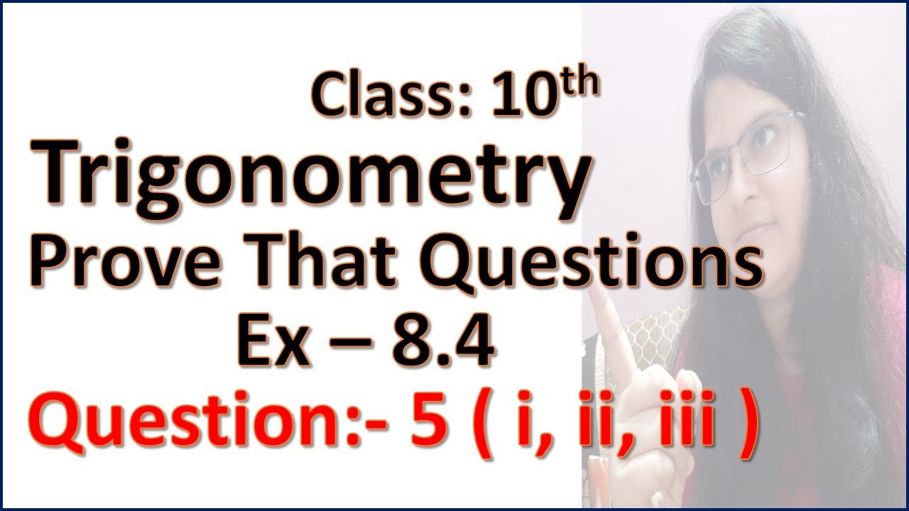 Trigonometry Class 10th,Trigonometry prove that Questions Tricks ...