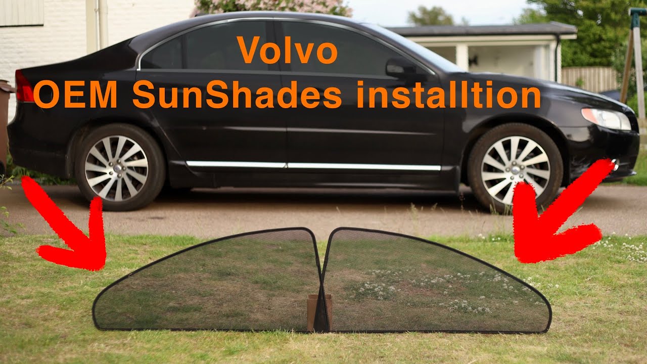 Installing Car Sunshades in the Volvo S80 - YouTube